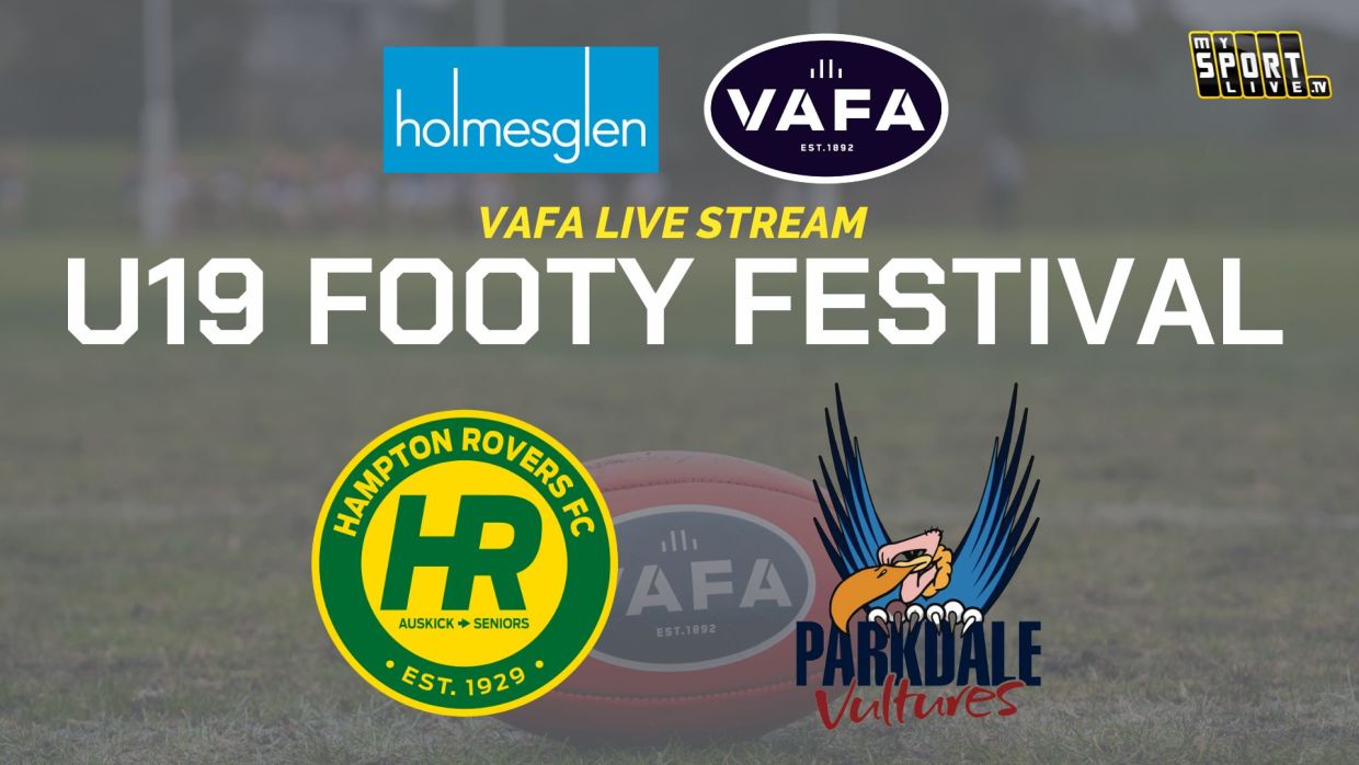 U19 Footy Festival Live Stream: Hampton Rovers v Parkdale Vultures - VAFA